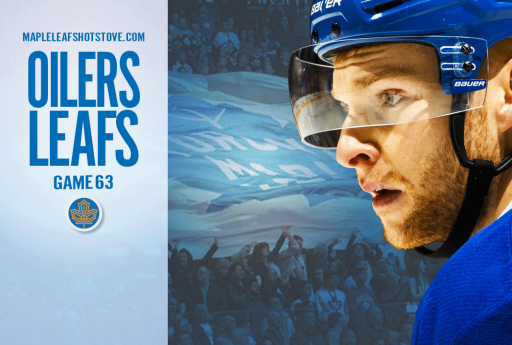 Toronto Maple Leafs vs. Edmonton Oilers – Game #63 Preview & Projected ...