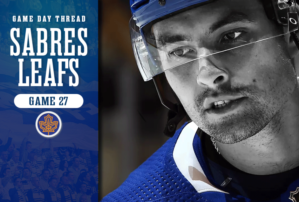 Toronto Maple Leafs vs. Buffalo Sabres – Game #27 Preview & Projected Lines